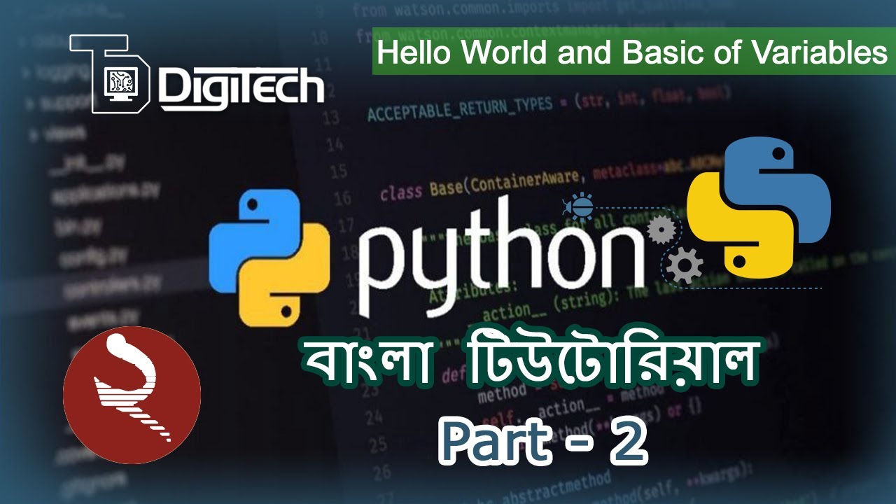 Python Bangla Tutorial Part 2 Hello World And Basic Of Variables