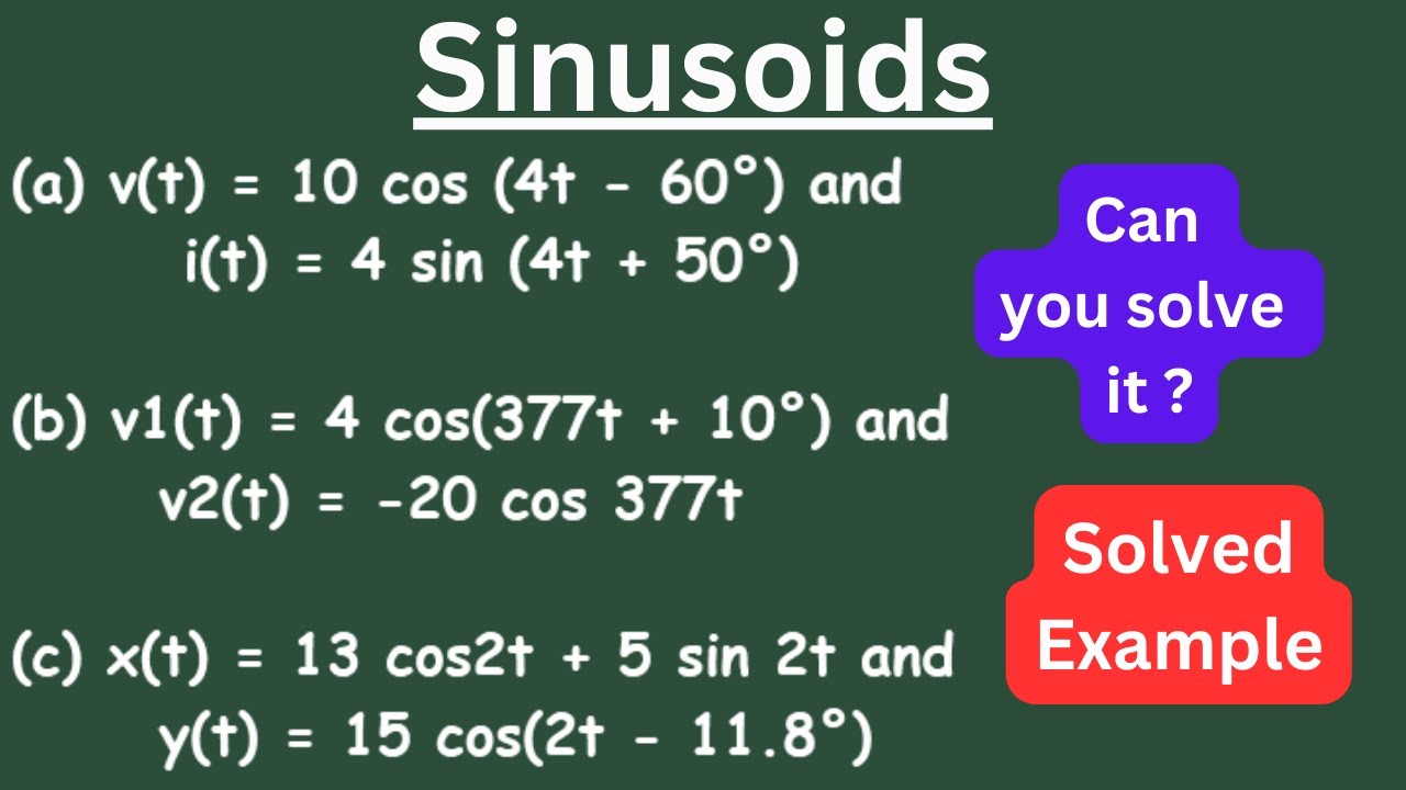 Sinusoids Solved Example Determine Which One Leads And By How Much