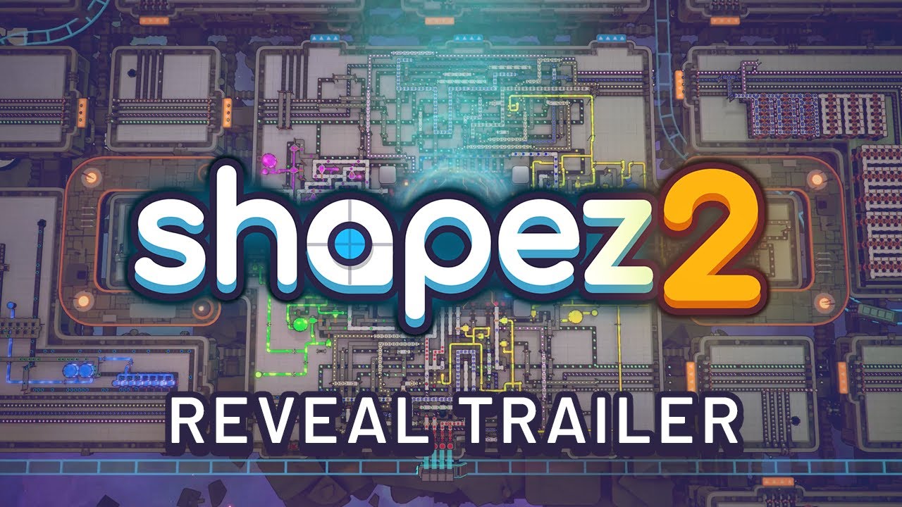 Shapez 2 Official Reveal Trailer Youtube