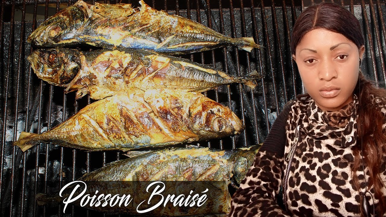 Rytha Bm Comment Faire Du Bon Poisson Braisé Comment Mariner Le