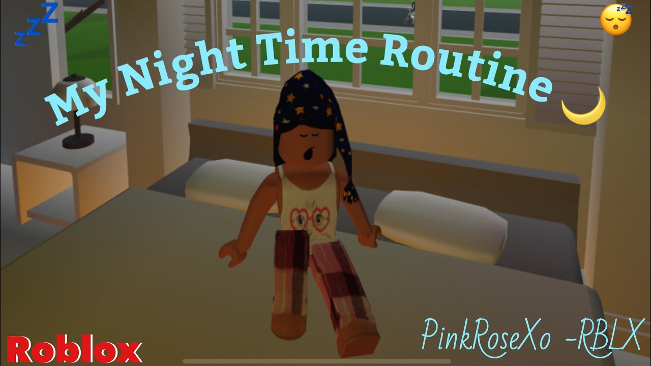 My Night Time Routine Roblox Bloxburg Youtube