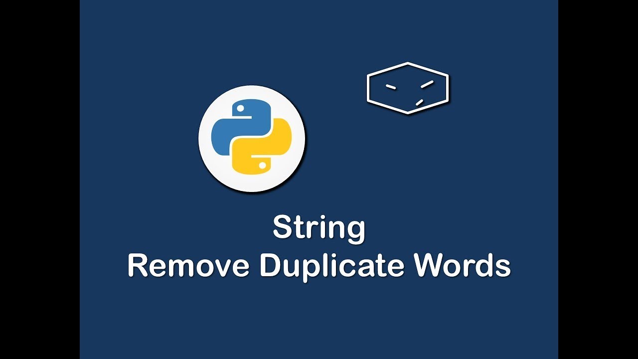 String Remove Duplicate Words In Python ёяша Youtube