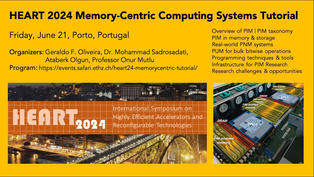 Heart 2024 Tutorial Memory Centric Computing Systems Youtube