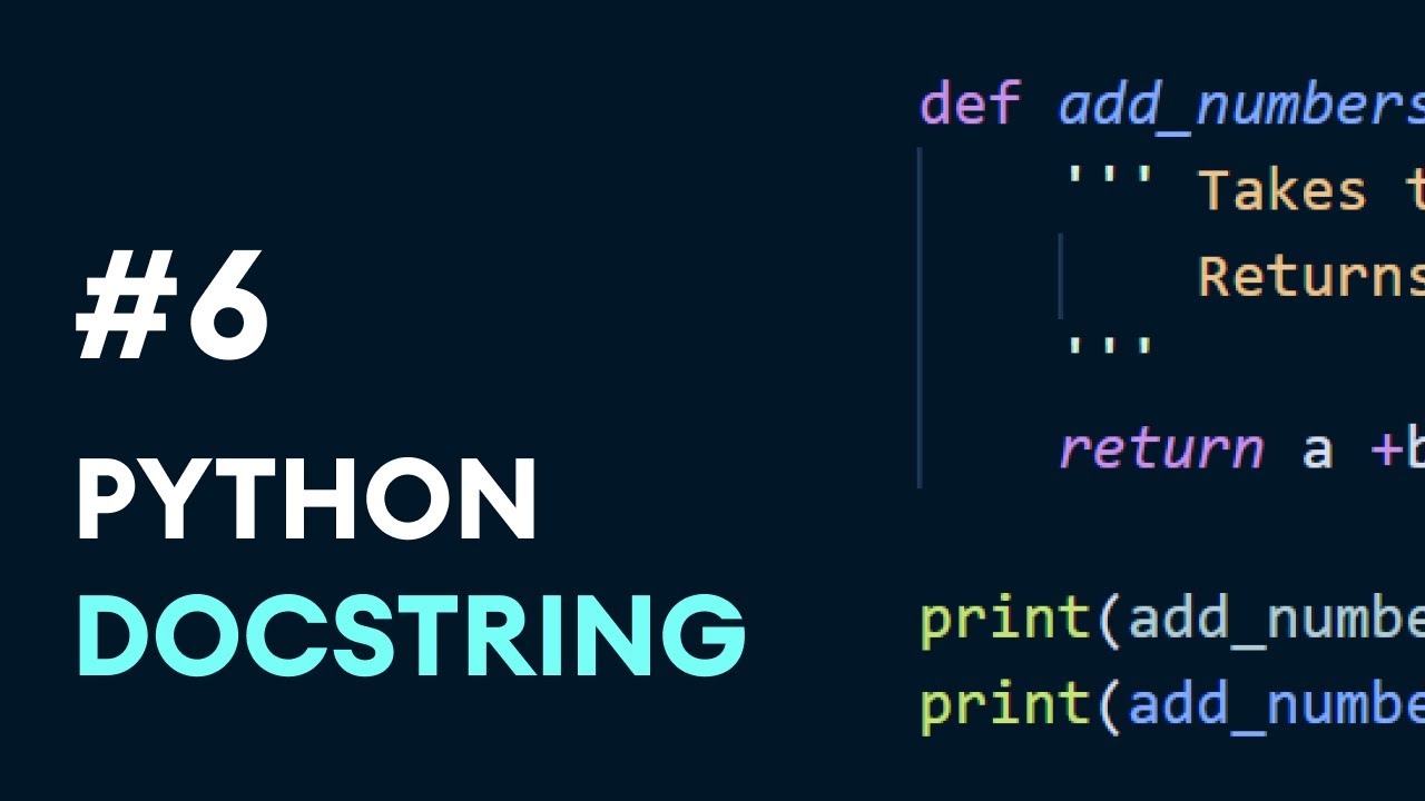 6 Python Docstrings Python Best Practices Youtube