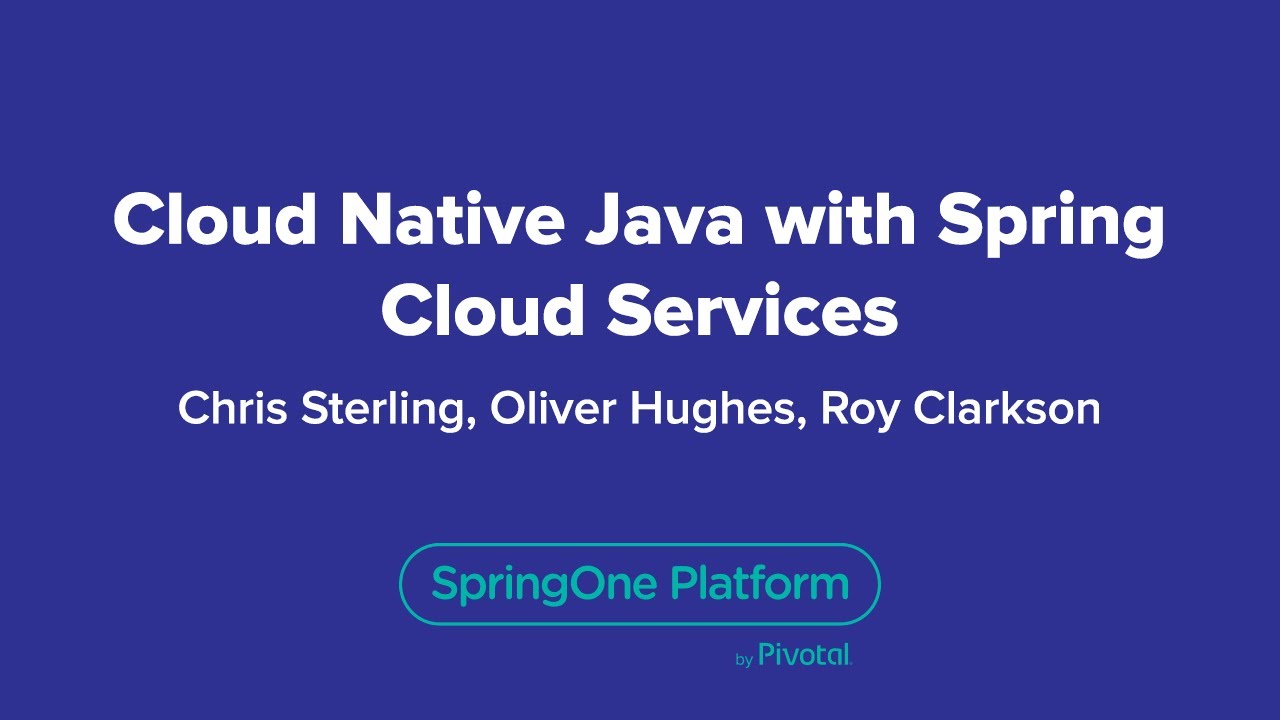 Cloud Native Java With Spring Cloud Services Youtube