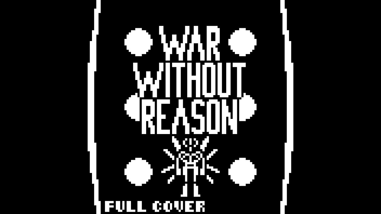 War Without Reason Full Cover Ultrakill Youtube Music