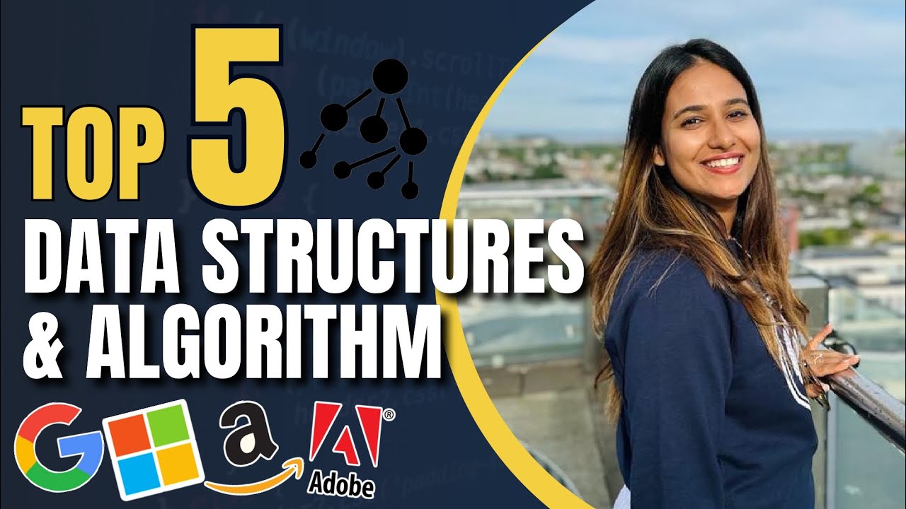 Top 5 Data Structures Algorithms To Clear Coding Interviews Youtube