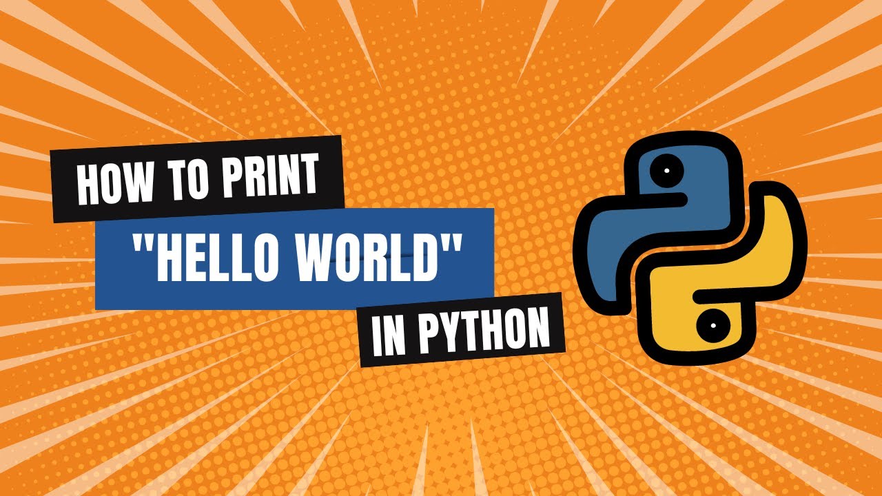 How To Print Hello World In Python Youtube