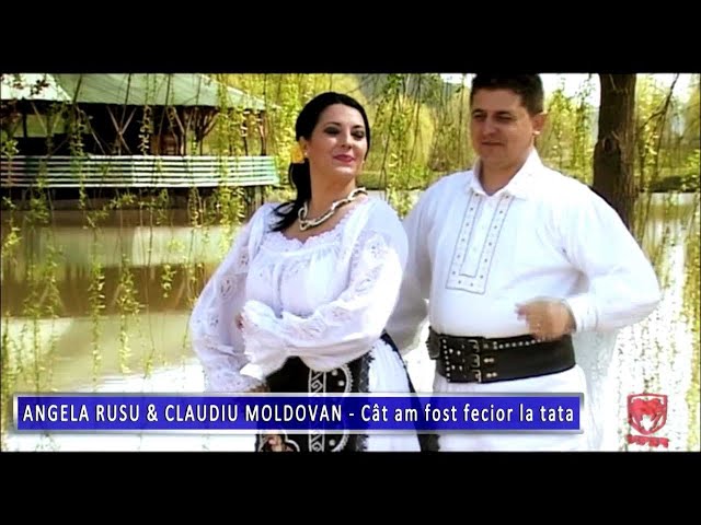 Angela Rusu & Claudiu Moldovan - Cat am fost fecior la tata