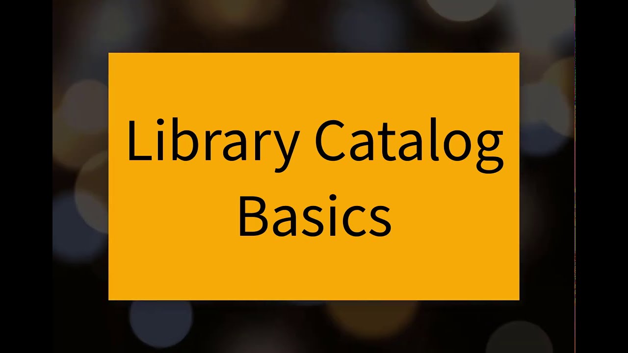Library Catalog Basics Youtube
