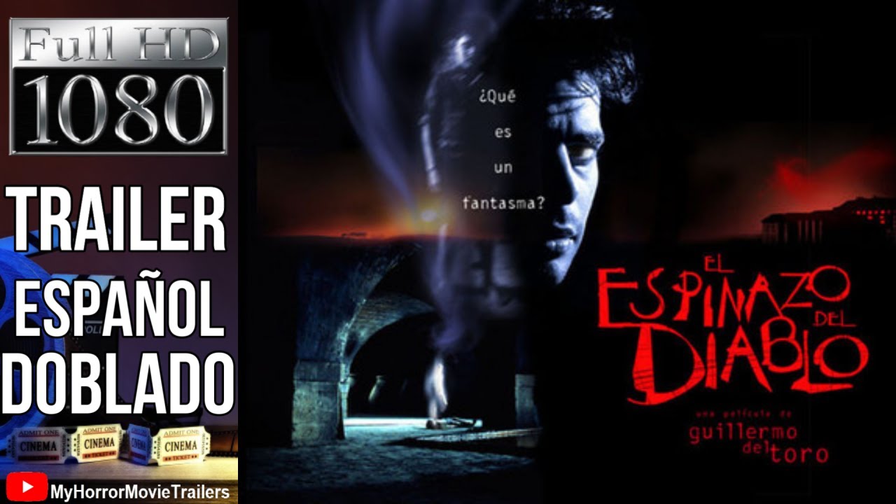 El Espinazo Del Diablo 2001 Trailer Hd Guillermo Del Toro Youtube