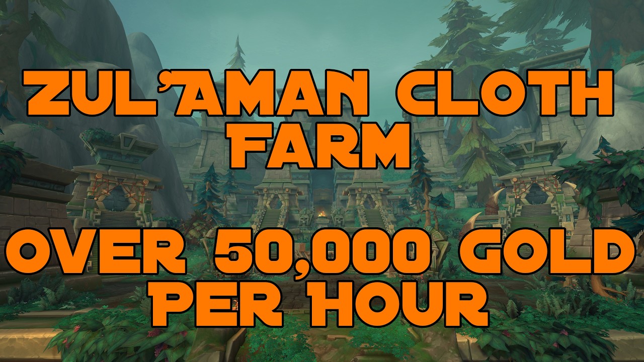 Over 50 000g Hr Zul Aman Cloth Farming Location Wow Midnight Youtube
