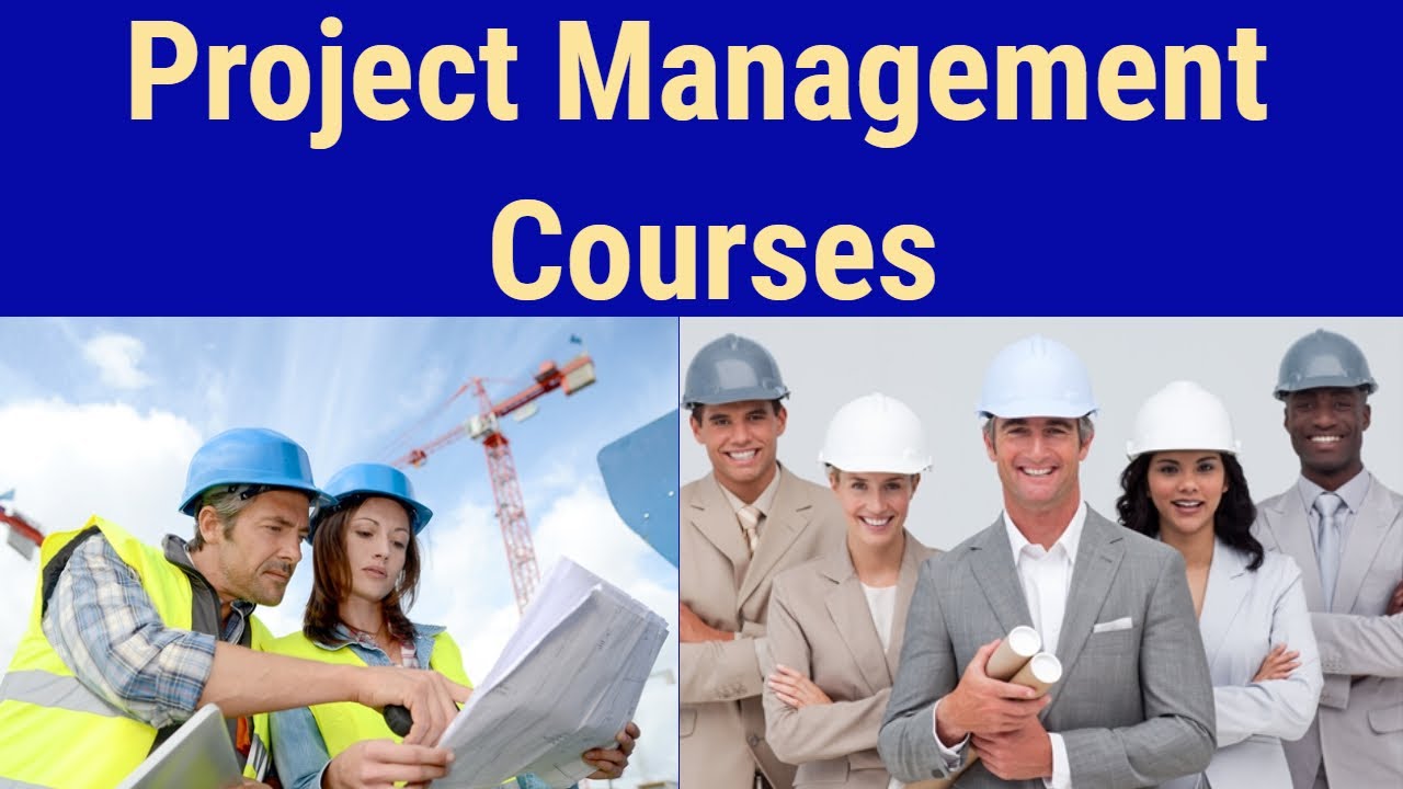 Project Management Courses Project Management Certification Youtube