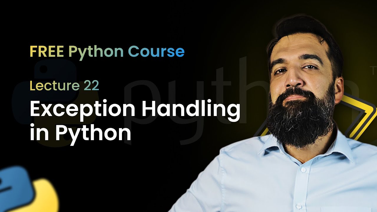 Exceptions Handling Python Programming Class 22 Youtube