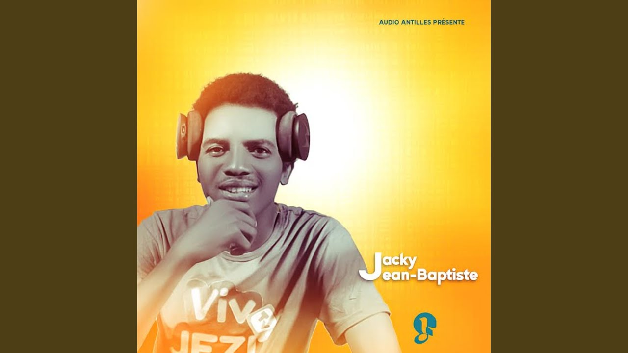 Mwen Ta Vle Di Ou Sa Jezi Fè Pou Kè Mwen Jacky Jean Baptiste Audio