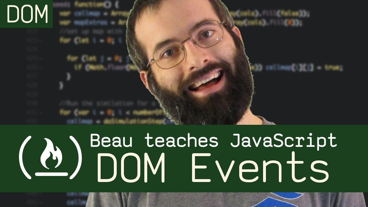 Dom Events Beau Teaches Javascript Youtube