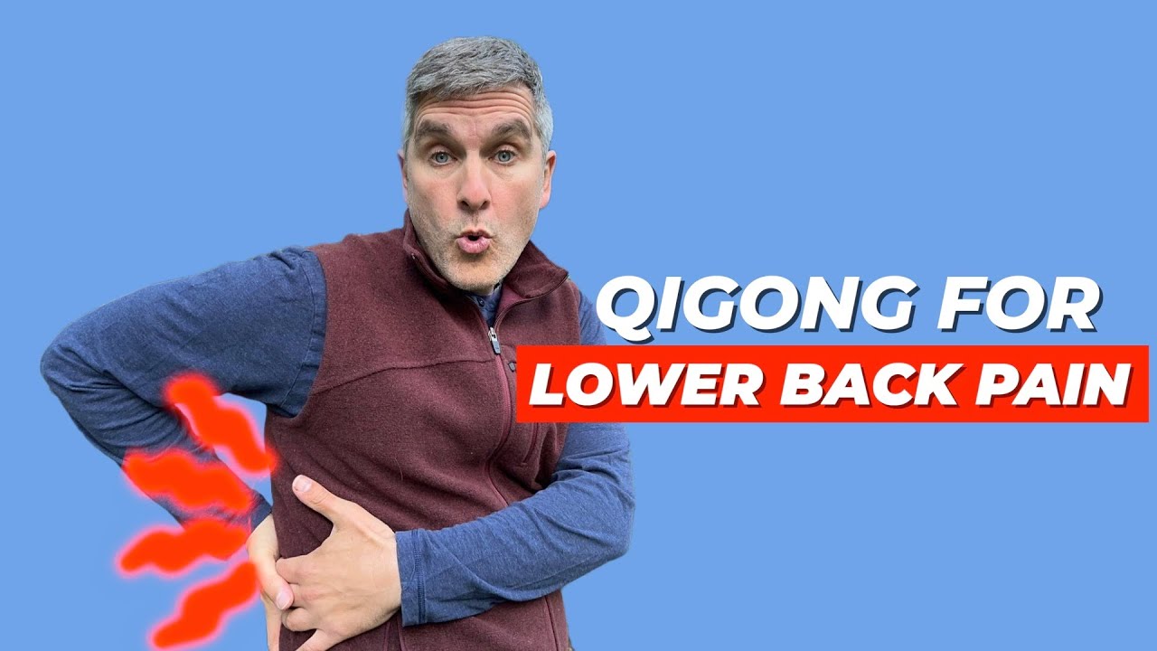Qigong Exercises For Back Pain
