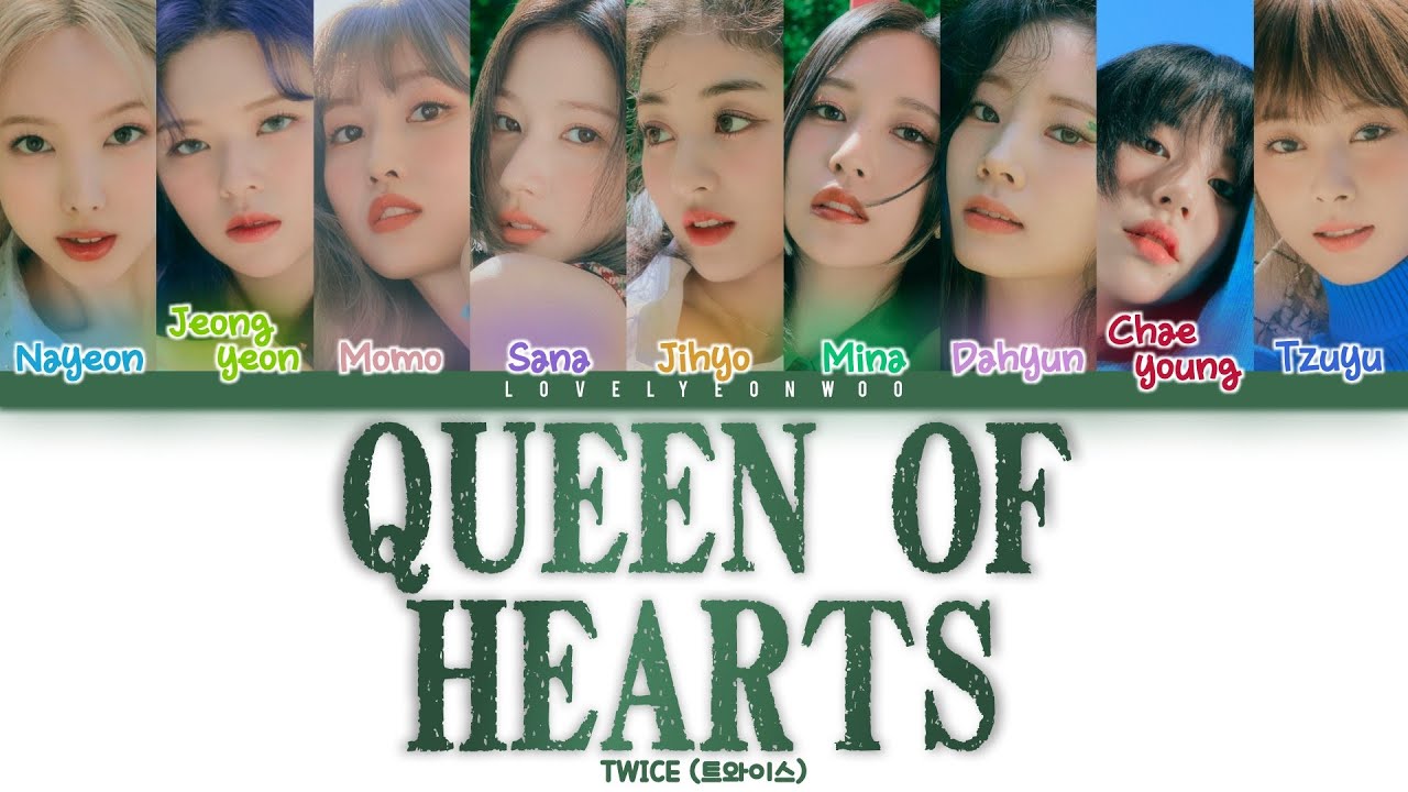 Twice 트와이스 Queen Of Hearts Lyrics Color Coded Eng Youtube