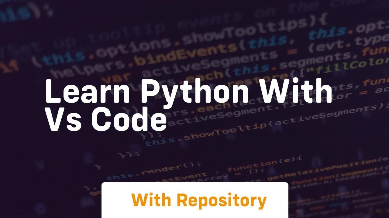 Learn Python With Vs Code Youtube