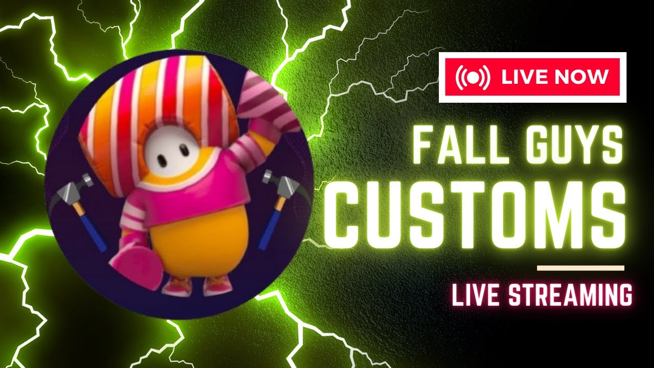 Fall Guys Customs Playing With Viewers Live Youtube