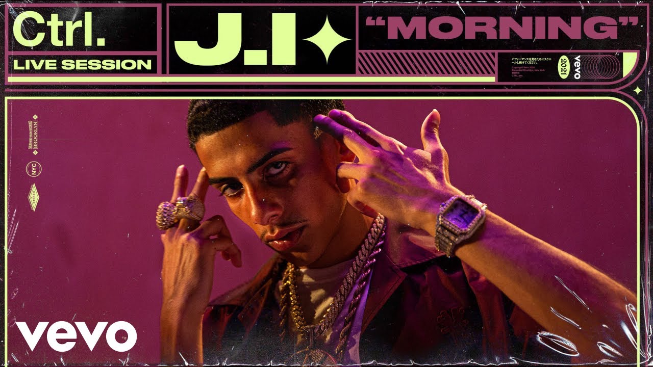J I Morning Live Session Vevo Ctrl Youtube