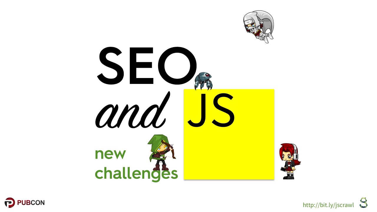 Seo And Javascript New Challenges Youtube