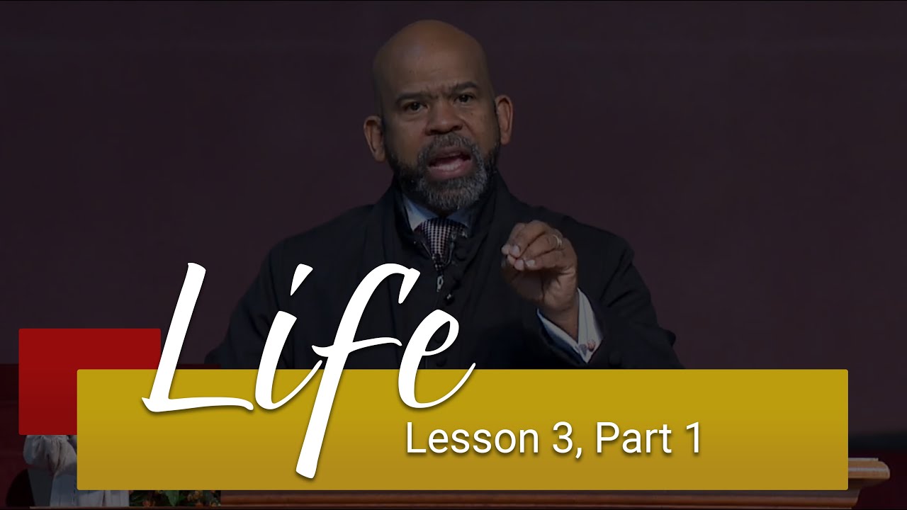 Life Lesson 3 Part 1 Youtube