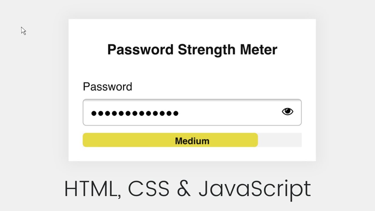 Create Password Strength Meter Password Policy Validation Using Html
