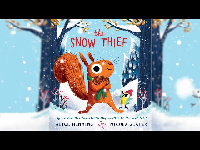 The Snow Thief Read Aloud Book Gen English Esl Video Lessons