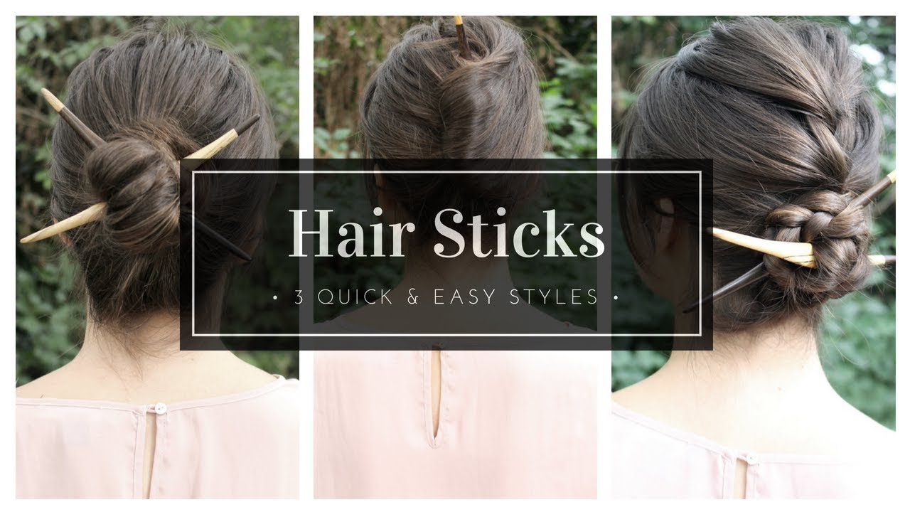 How To Use Hair Sticks The Basics 3 Styles Youtube