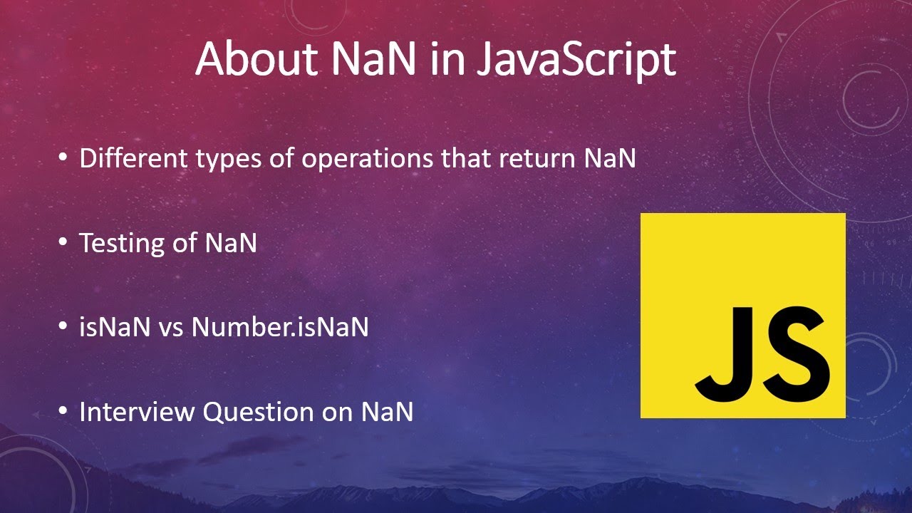 About Nan In Javascript Isnan Vs Number Isnan Interview Question