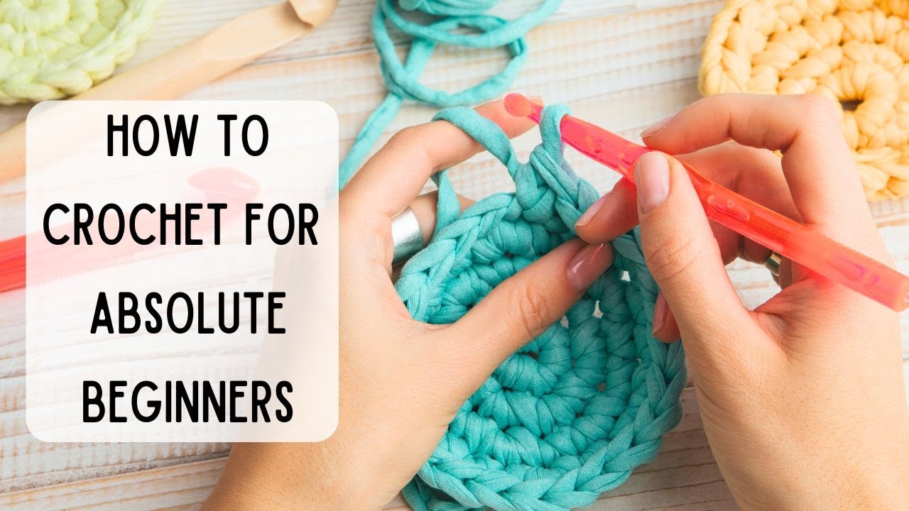 Learn How To Crochet For Beginners At Annie Geil Blog