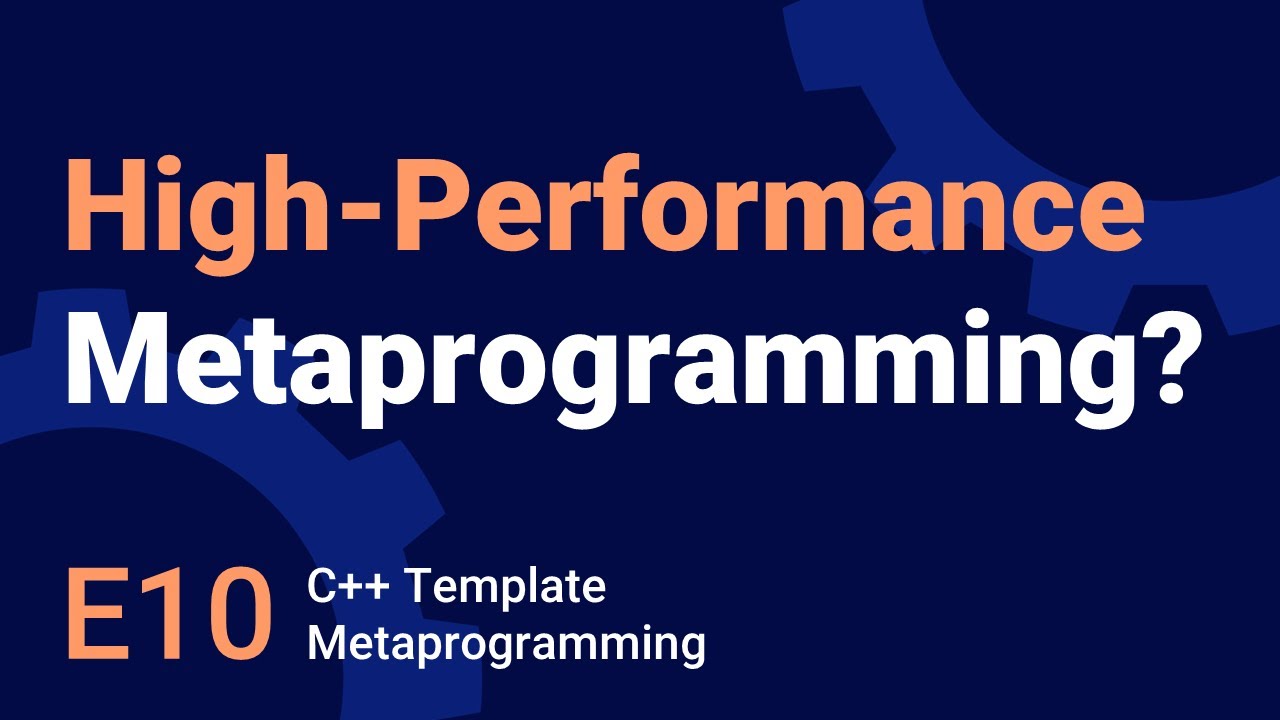 High Performance Metaprogramming Template Metaprogramming In C