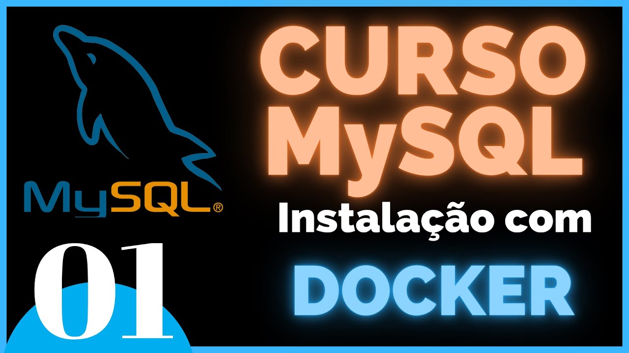 Instalar Mysql Usando Docker Compose Youtube