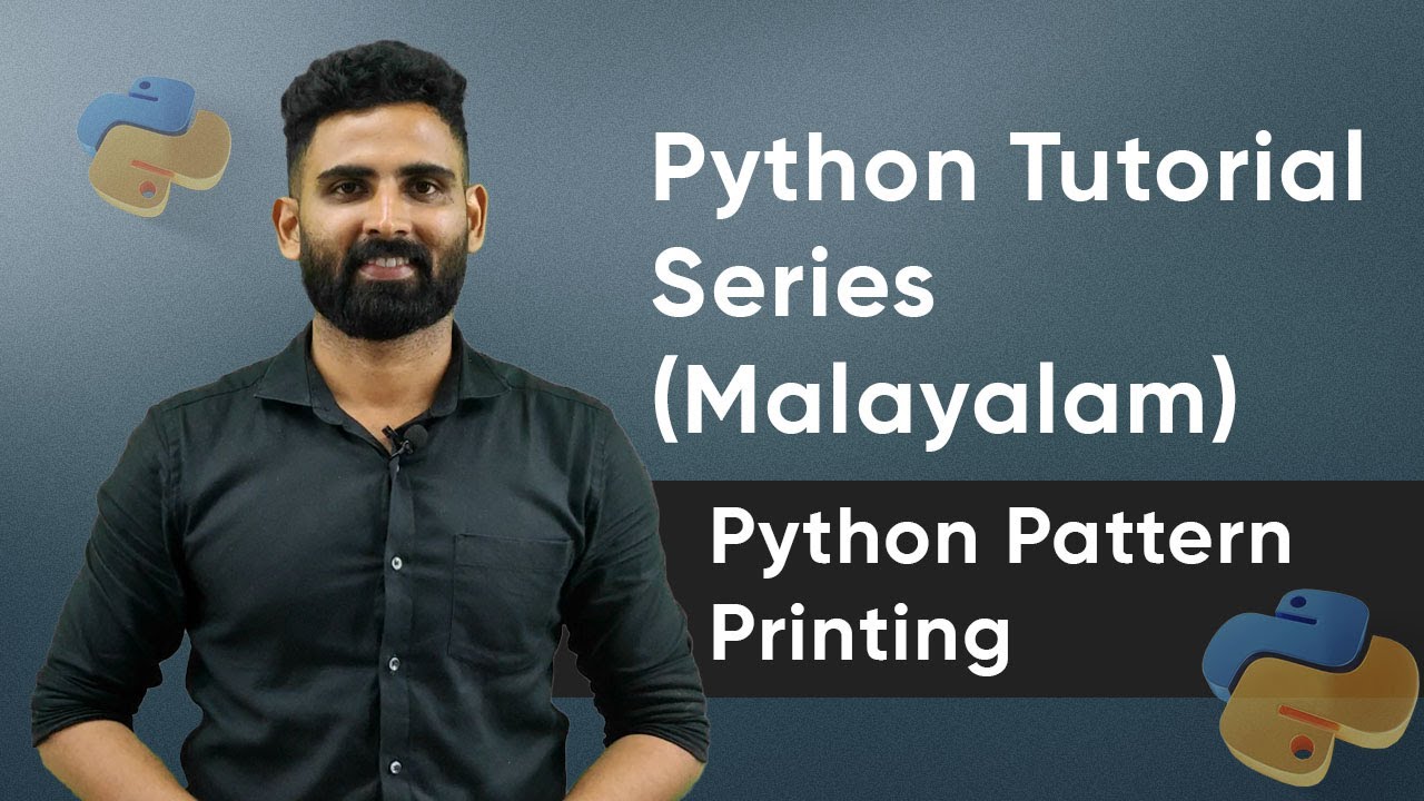 Part 12 Pattern Printing Python Malayalam Tutorial Series Youtube
