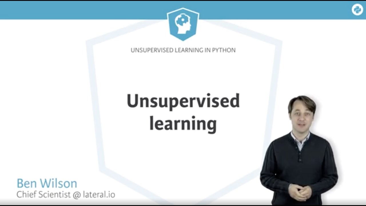 Python Tutorial Unsupervised Learning In Python Youtube