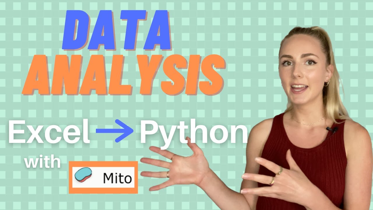 Data Analysis In Python For Excel Users Ft Mito Youtube