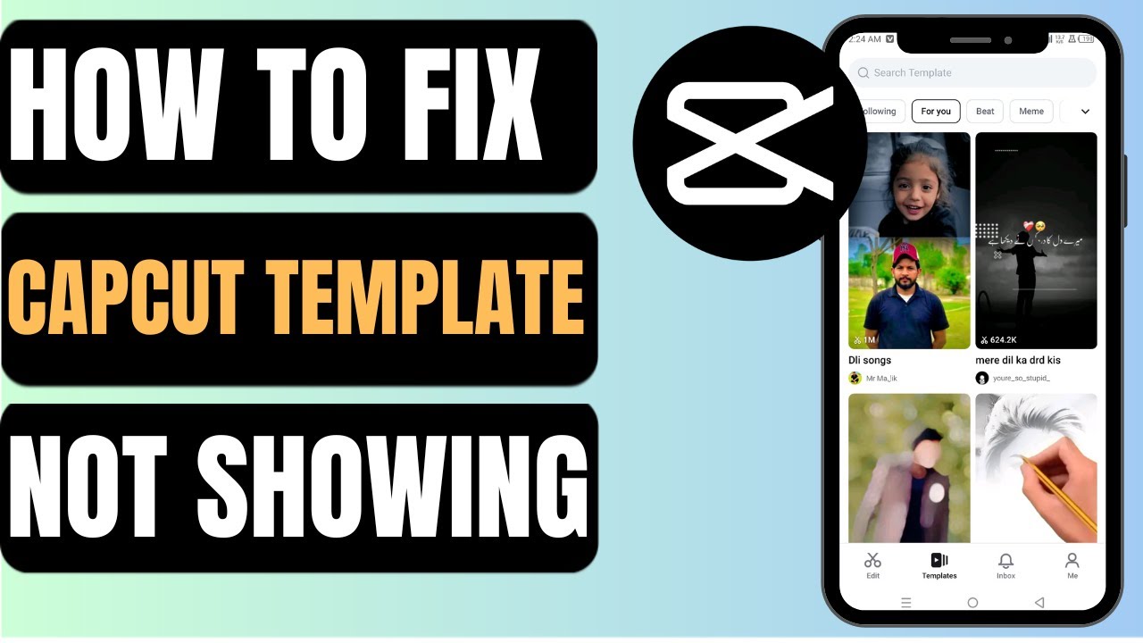 How To Fix Capcut Template Not Showing Quick Easy Youtube