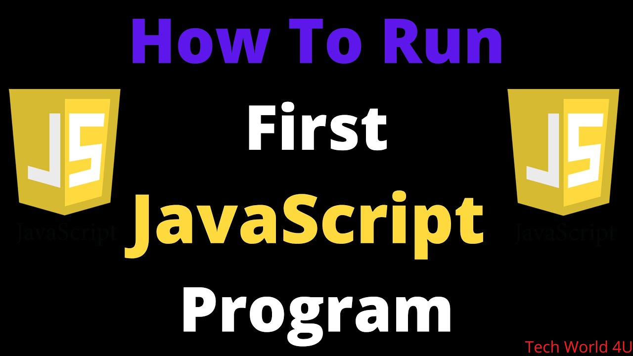 How To Run First Javascript Program Using Browser Youtube