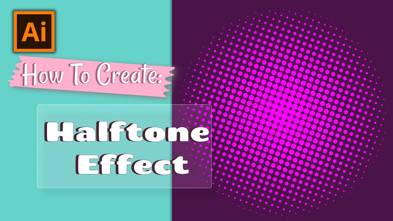 How To Create Halftone Effect In Illustrator Youtube
