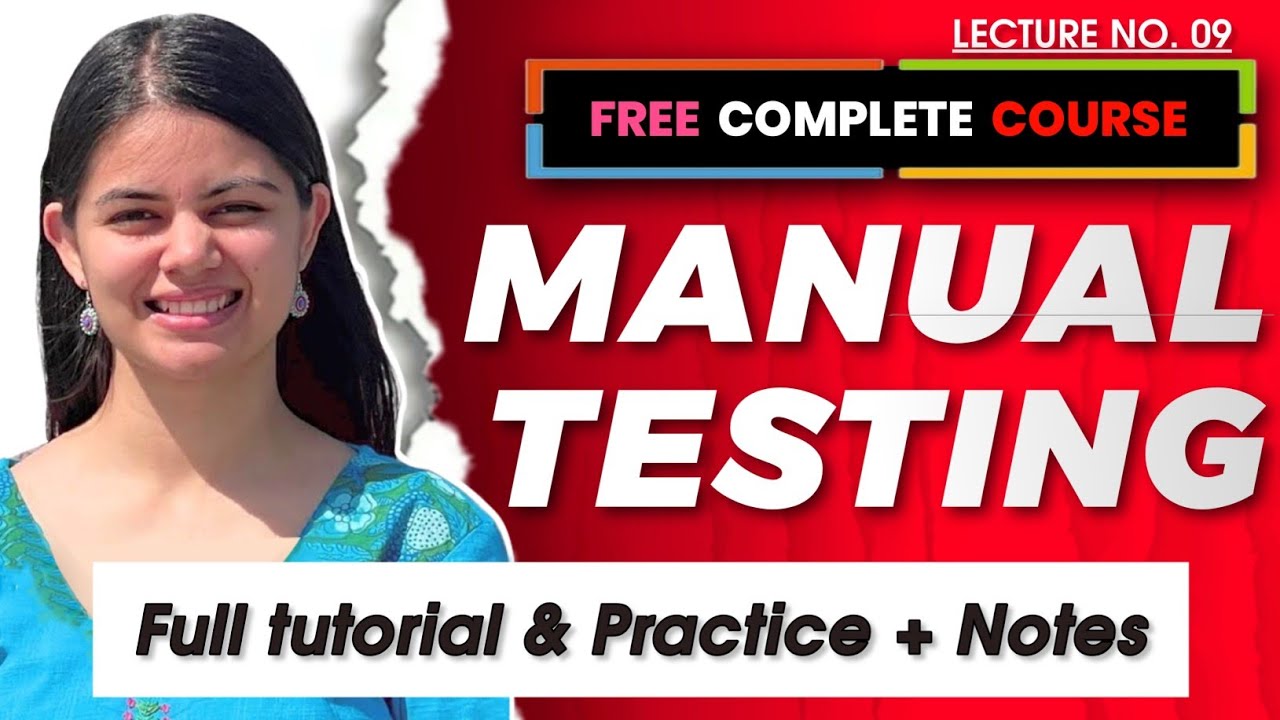 Manual Software Testing Class Part 09 Software Testing For