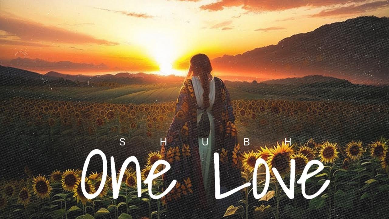 Shubh One Love Official Audio Youtube Music