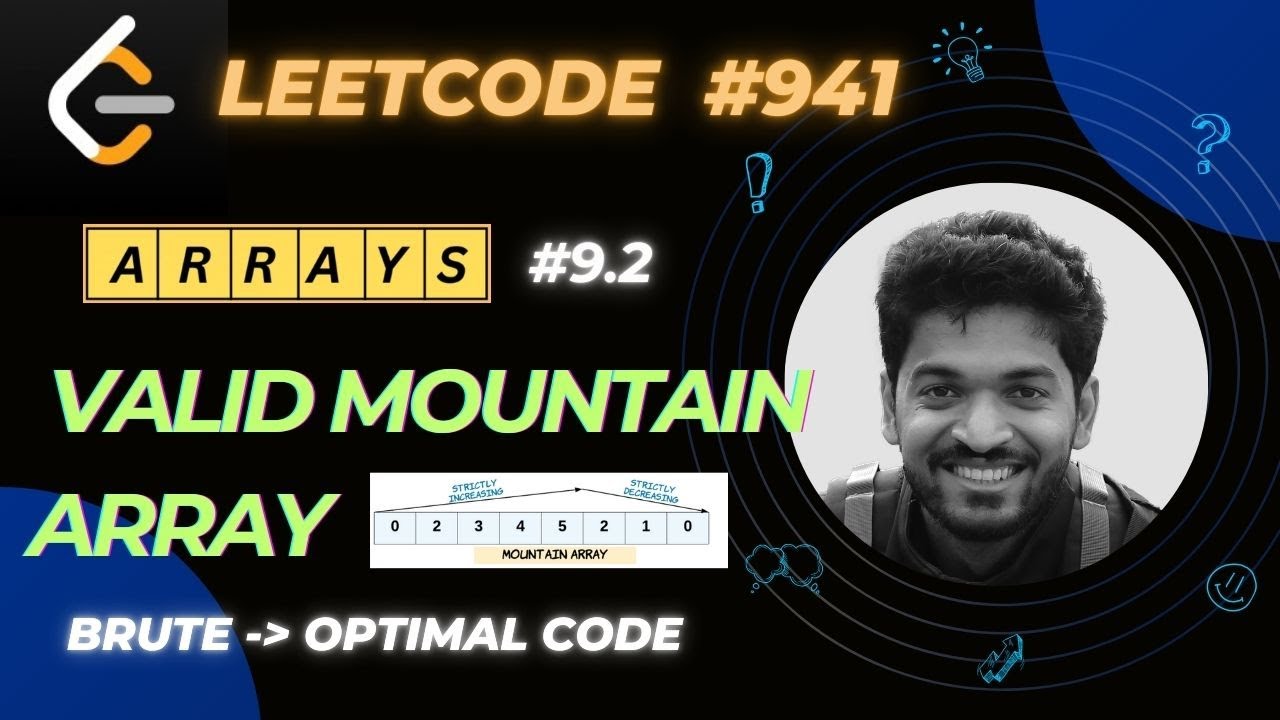941 2 Valid Mountain Array Code 9 Arrays Playlist Leetcode