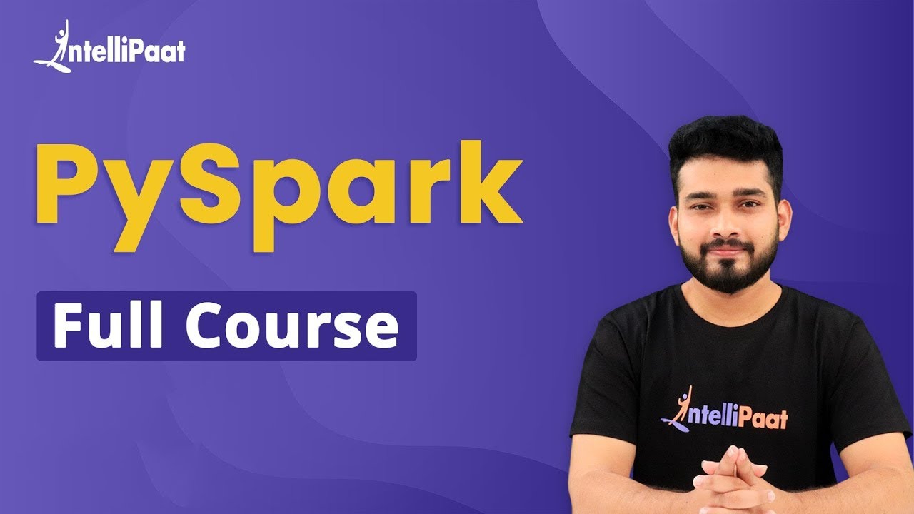 Pyspark Full Course 2023 Pyspark Tutorial Apache Spark Tutorial