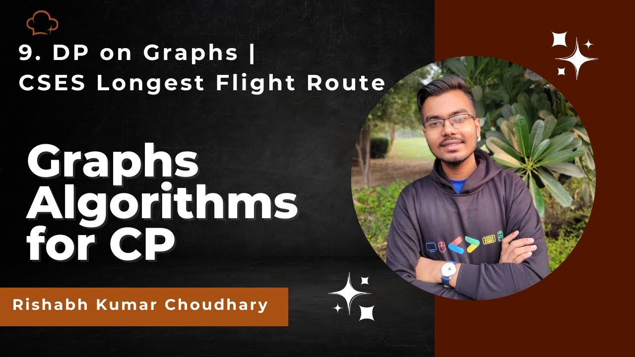 9 Dp On Graphs Problem 1 Graph Algorithm For Cp Cses Longest