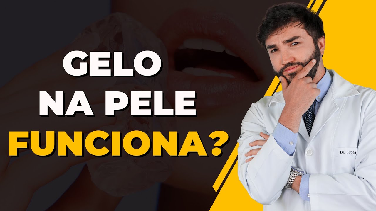 Gelo Na Pele Funciona Dr Lucas Fustinoni Youtube