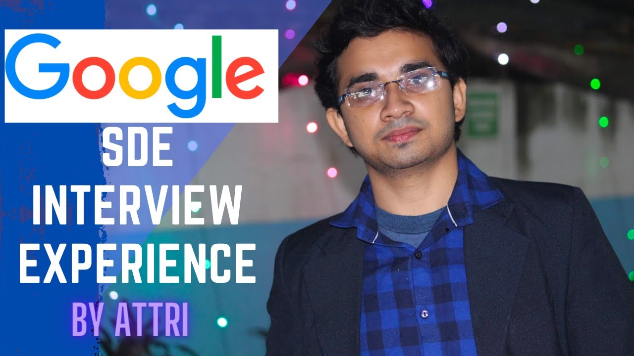 Google Software Engineer Interview Experience Youtube
