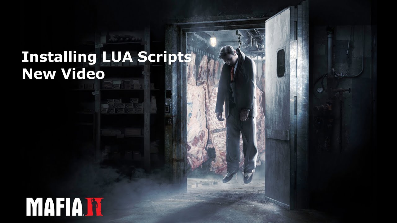 Mafia 2 Installing Lua Scripts New Video Youtube