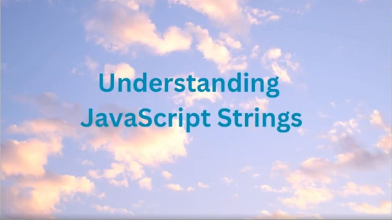 Javascript Strings Youtube