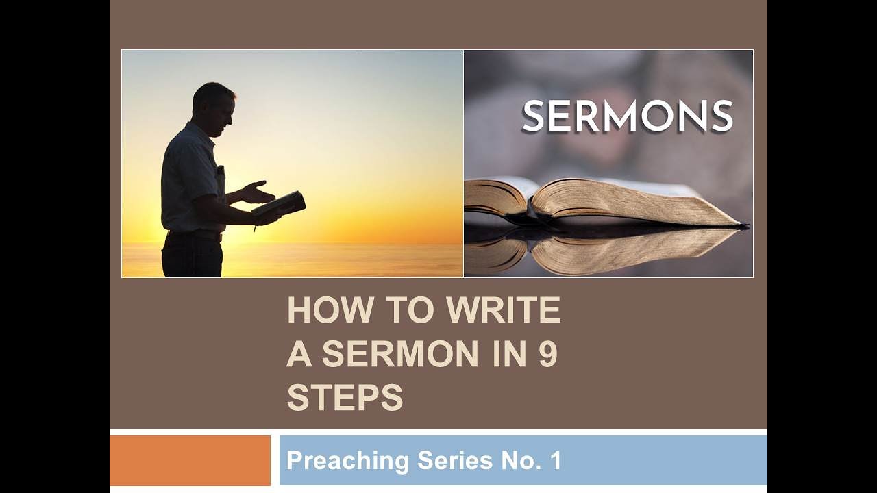 Preaching Series No 1 How To Write A Sermon In 9 Steps Subscribe